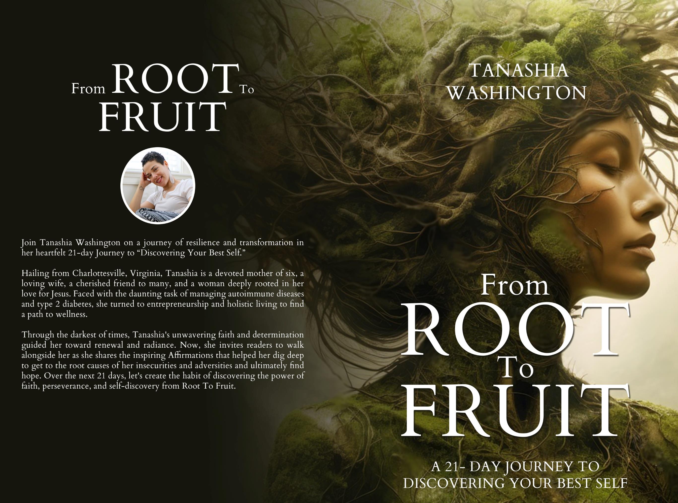 From ROOT To FRUIT: A 21-Day JOURNEY TO DISCOVERING YOUR BEST SELF ...